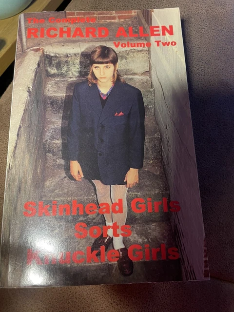 SKINHEAD GIRLS SORTS Knuckle Girls Complete Richard Allen Volume Two £ ...