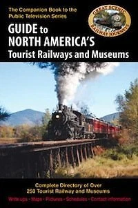GUIDE DES CHEMINS de fer et musées touristiques d'Amérique du Nord par David Holt EUR 37,96 ...
