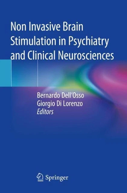 NON INVASIVE BRAIN Stimulation in Psychiatry and Clinical Neurosciences ...