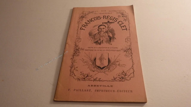 1900.VIE DE FRANÇOIS regis Clet .Chine (illustré). EUR 25,00 - PicClick FR