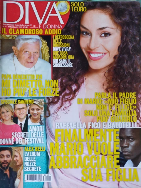 SETTIMANALE DIVA 7/2013 RAFFAELLA FICO, PAPA BENEDETTO XVI, CUTUGNO ...