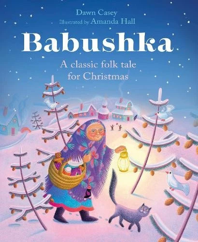 BABUSHKA: A CLASSIC Folk Tale for Christmas by Casey, Dawn [Paperback ...