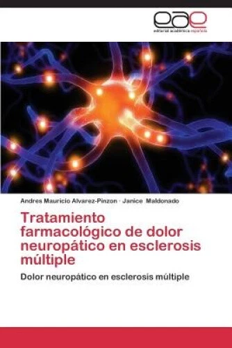 TRATAMIENTO FARMACOLÓGICO DE dolor neuropático en esclerosis múltiple EUR 98,73 - PicClick FR