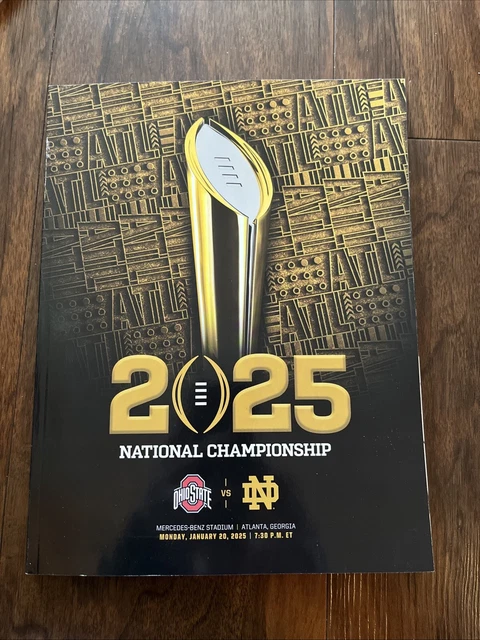 OFFICIAL 2025 CFB National Championship - Ohio State Vs Notre Dame ...