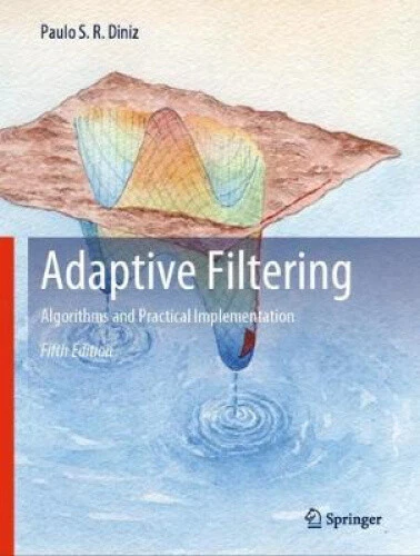 Adaptive Filtering Algorithms And Practical Implementation Eur 9655 Picclick Fr 