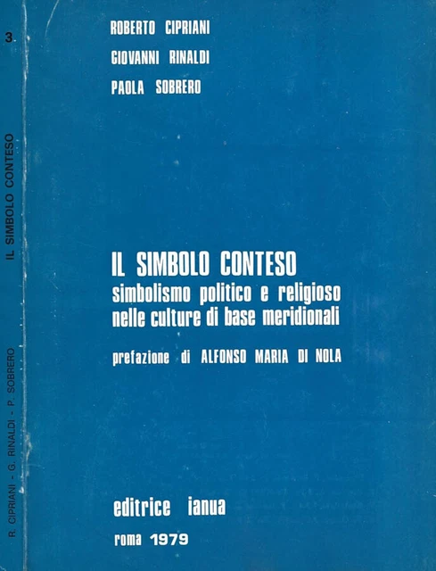 IL SIMBOLO CONTESO. Simbolismo politico e religioso nelle culture di ...