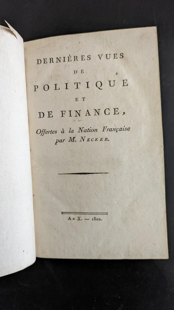 LIVRE DERNIÈRES VUES Politique Finance M. NECKER Nation Française 1802 ...