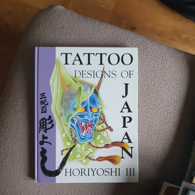 TATTOO DESIGNS OF Japan,Horiyoshi III Yoshihito Nakano, £251.96 ...