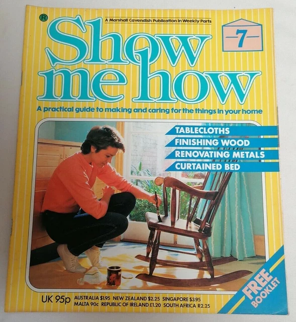 MAGAZINE - SHOW Me How Guide To Making & Caring For Things In Your Home ...