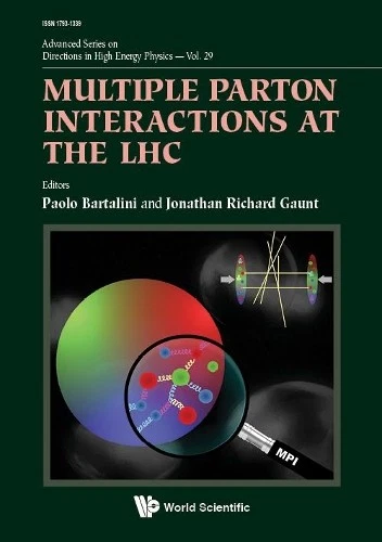 JONATHAN RICHARD GAUNT Multiple Parton Interactions At The Lhc (Relié ...
