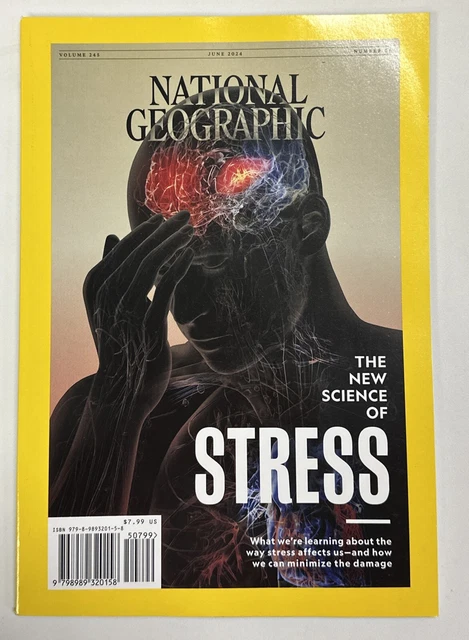 NATIONAL GEOGRAPHIC MAGAZINE June 2024 The New Science Of Stress £11.83 ...