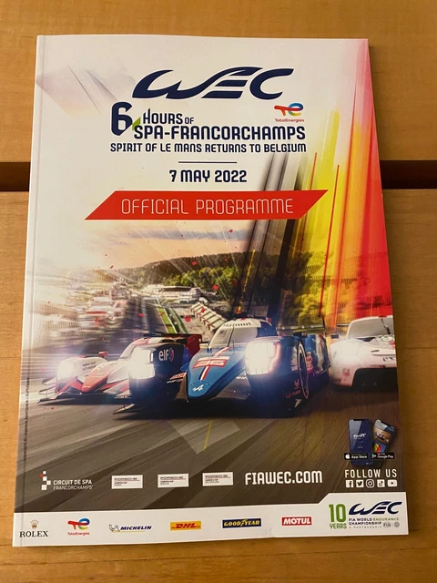 OFFICIAL SPA WEC 6 hours 2022 Programme Porsche Ferrari Toyota LMP2 Hypercar EUR 29,19 - PicClick FR