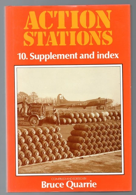 ACTION STATIONS 10 Military Airfields Index Supplement Bruce Quarrie HC ...