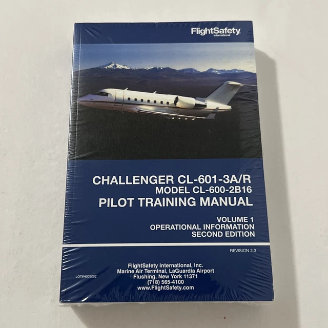 CHALLENGER CL-601-3A/R, MODEL CL-600-2B16 Pilot Training Manual Vol. 1 ...