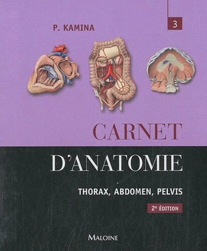 CARNET D'ANATOMIE: TOME 3, Thorax, abdomen, pelvis EUR 10,15 - PicClick FR CARNET D'ANATOMIE: TOME 3, Thorax, abdomen, pelvis EUR 10,15 - PicClick FR
