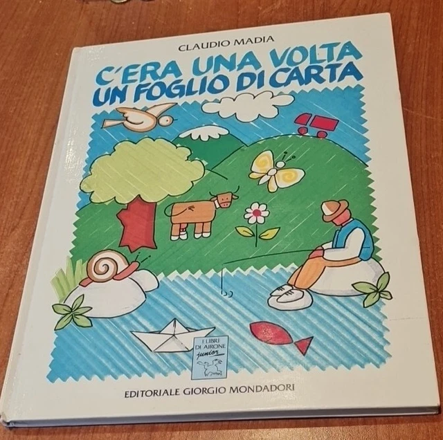 C' ERA UNA VOLTA UN FOGLIO DI CARTA Libro Claudio Madia EUR 19,90 ...