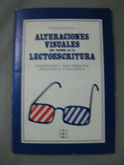 ALTERACIONES VISUALES QUE Inciden En La Lectoescritura-Tomas Alcala ...
