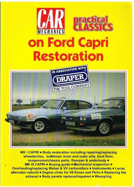 FORD CAPRI MK1-MK3 (1969-87) MECHANICAL & BODYWORK RESTORATION TIPS ...