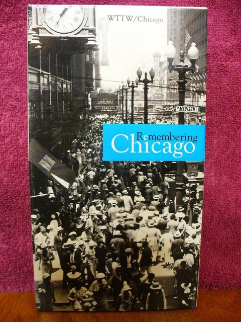 REMEMBERING CHICAGO 1920S 1930s 1940s VHS WTTW documentary historic ...