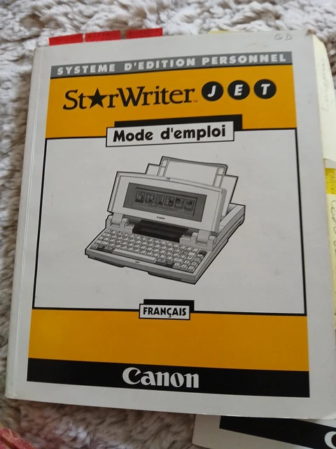 CANON STARWRITER MODE D'emploi Addendum Et Démarrage Lot De Manuels ...
