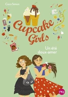 CUPCAKE GIRLS - tome 34 : Un été doux-amer de Simon, ... | Livre | état ...