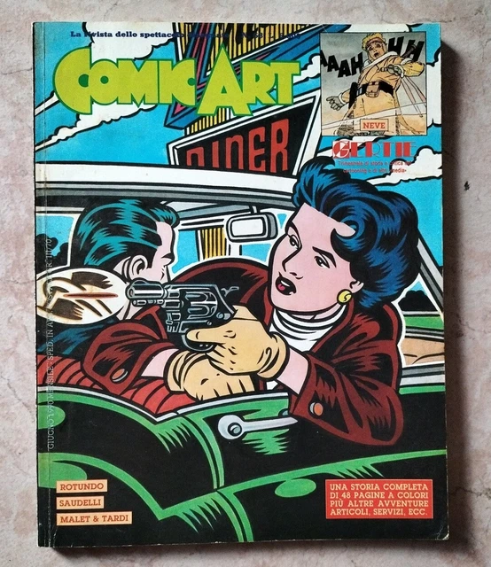 COMIC ART N.68/1990 Rotondo, Saudelli, Malet & Tardi - cover Baldazzini ...