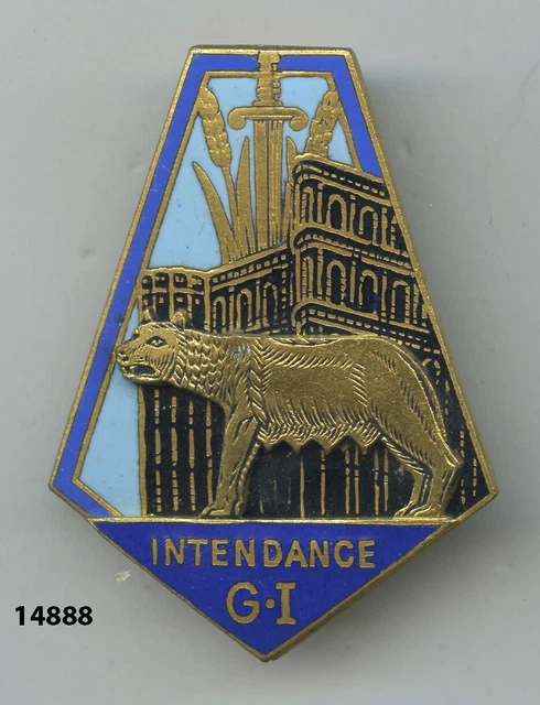 INSIGNE INTENDANCE , Groupe d’Instruction de l’Intendance / TREVES EUR ...