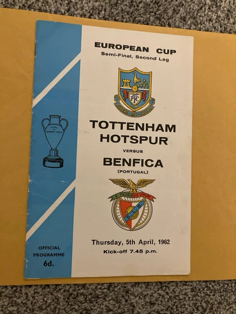 TOTTENHAM V BENFICA 1962 European Cup Semi- Final 2nd Leg Programme. £3 ...