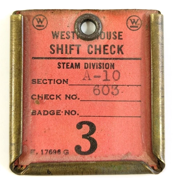 VINTAGE WESTINGHOUSE ELECTRIC Employee Shift Check Brass Badge - Steam ...