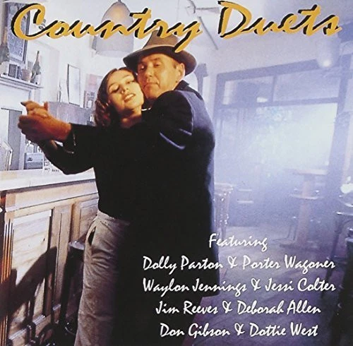 COUNTRY DUETS [CD] Waylon Jennings/Jessi Colter, Jimmy Dean/Dottie West ...