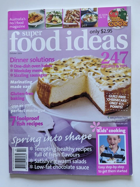 SUPER FOOD IDEAS Magazine Issue October 2005 GC Australia's No. 1 Food ...