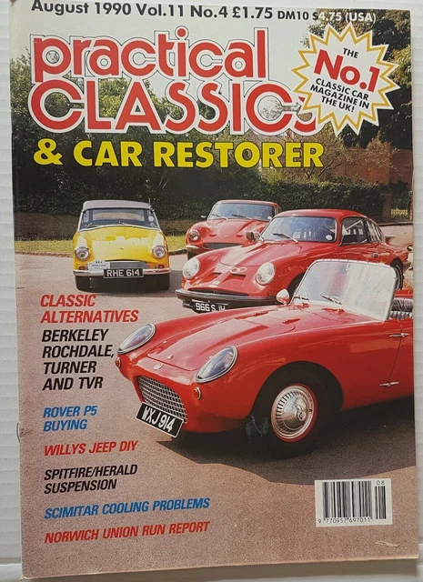 PRACTICAL CLASSICS MAGAZINE August 1990 Rover Jeep Spitfire Scimitar ...