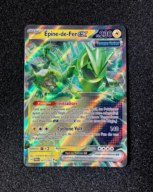 CARTE POKÉMON - EPINE-DE-FER 077/167 EX - EV6 Ecarlate et Violet TWM FR ...