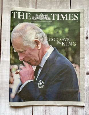 THE TIMES NEWSPAPER 10th September 2022 King Charles Death Of Queen ...