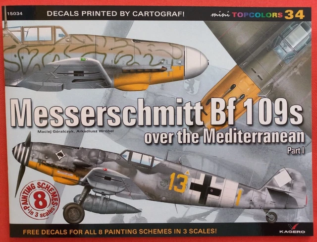 KAGERO TOPCOLORS 34 15034, Messerschmitt Bf 109s OVER THE MEDITERRANEAN ...