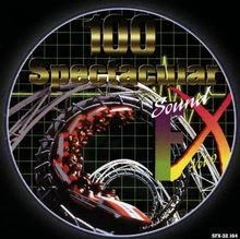 100 SPECTACULAR SOUND Fx Vol.9 de Instrumente, Various | CD | état très ...