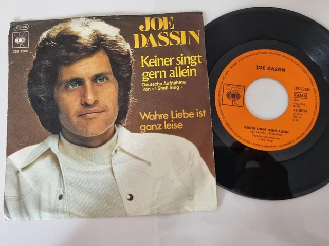 JOE DASSIN - Keiner singt gern allein 7'' Vinyl Germany SUNG IN GERMAN ...