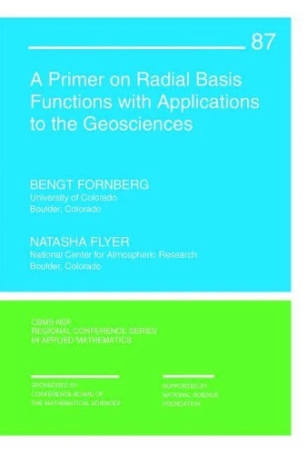 NATASHA FLYER B A Primer on Radial Basis Functions with Applications to ...