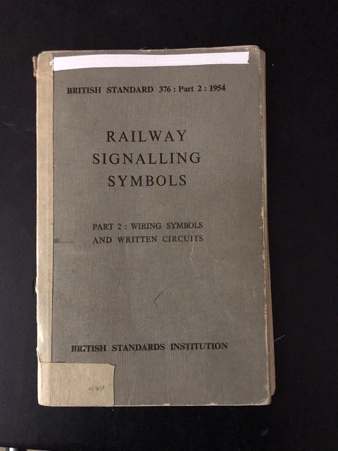 RAILWAY SIGNALLING SYMBOLS Booklet Part 2. British Standards ...