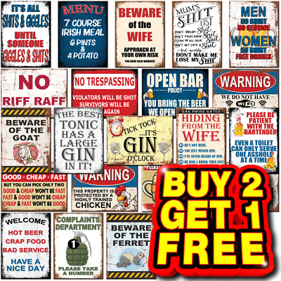 FUNNY METAL SIGNS Retro Wall Plaque House Garage Shed Cave Joke Novelty ...