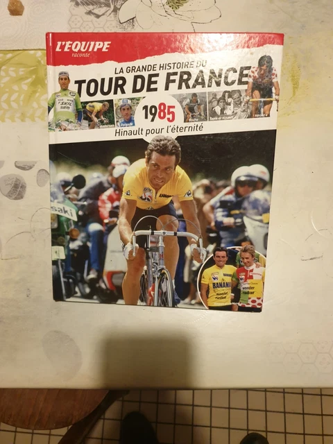 L'ÉQUIPE LIVRE LA Grande Histoire du TOUR de FRANCE 1985 HINAULT pour l'Éternité EUR 4,00 ...