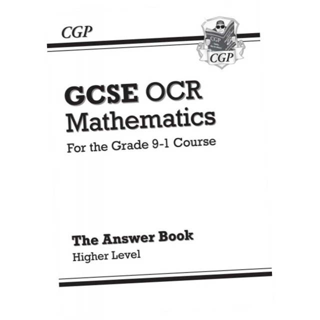GCSE MATHS OCR Answers for Workbook: Higher - CGP Books (2022 ...
