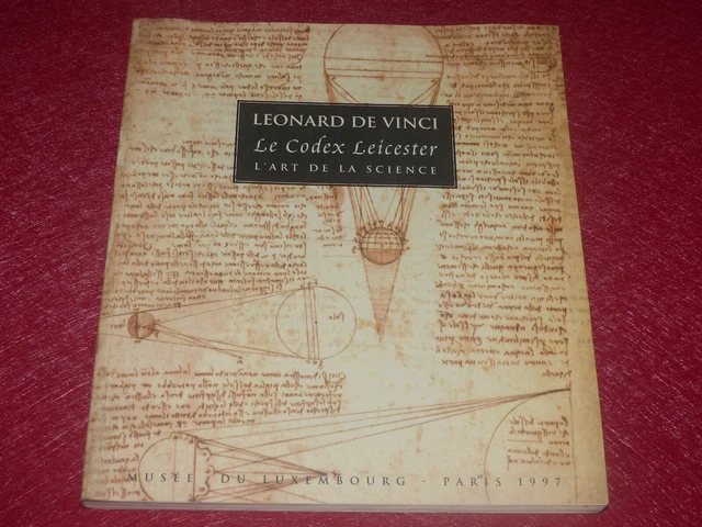 ARTS SCIENCES RENAISSANCE/ Leonard De Vinci Codex Leicester Fac Simile ...