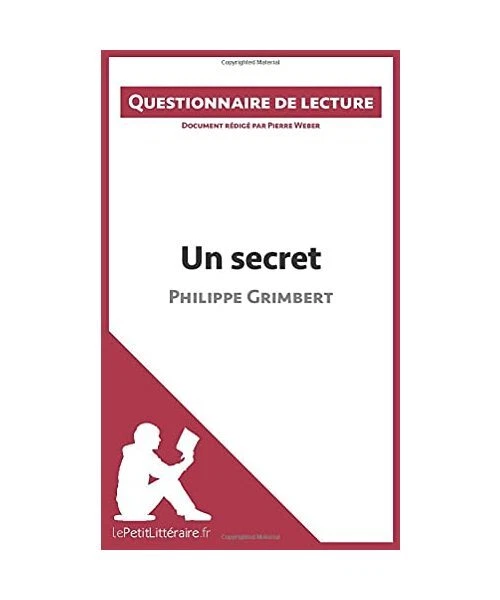 UN SECRET DE Philippe Grimbert: Questionnaire de lecture ...