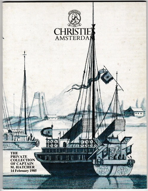 COLLEZIONE PRIVATA CAPTAIN HATCHER, catalogo Christie's Amsterdam, 1985 ...