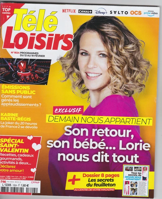 TELE LOISIRS N°1824 Demain nous appartient LORIE PESTER son retour ...