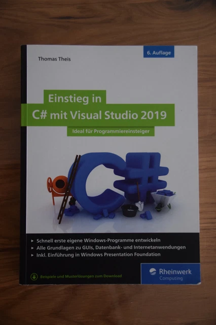 EINSTIEG IN C# mit Visual Studio 2019: Ideal für Program... | Buch | Zustand gut EUR 12,00 ...