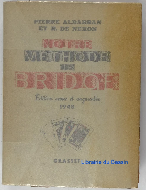 NOTRE MÉTHODE DE Bridge Pierre Albarran R. de Nexon 1948 EUR 6,92 ...