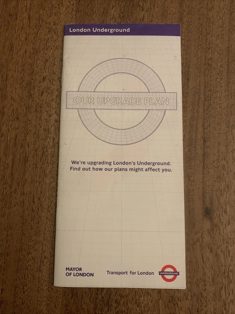 TFL LEAFLET: LONDON Underground "Our Upgrade Plan" February 2011 ...