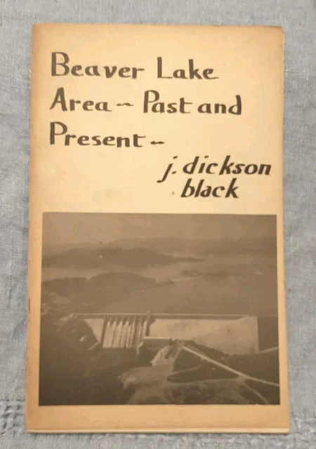 BEAVER LAKE AREA passé et présent 1979 J Dickson noir, Arkansas Ozarks ...